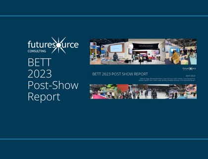Futuresource - BETT 2023 | Market research, data, reports, marketing ...